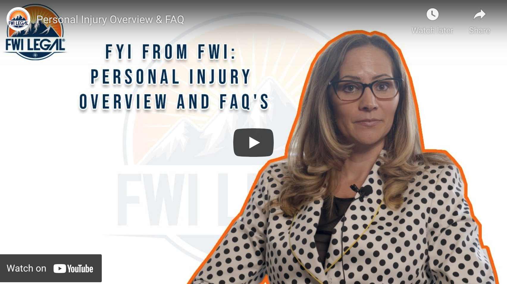 Video - Personal Injury Overview - FWI Legal